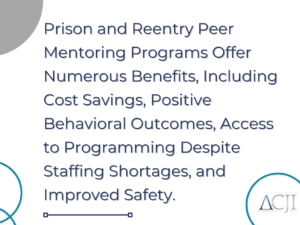 Peer Educators And Mentoring: A Re-Entry Model » ACJI